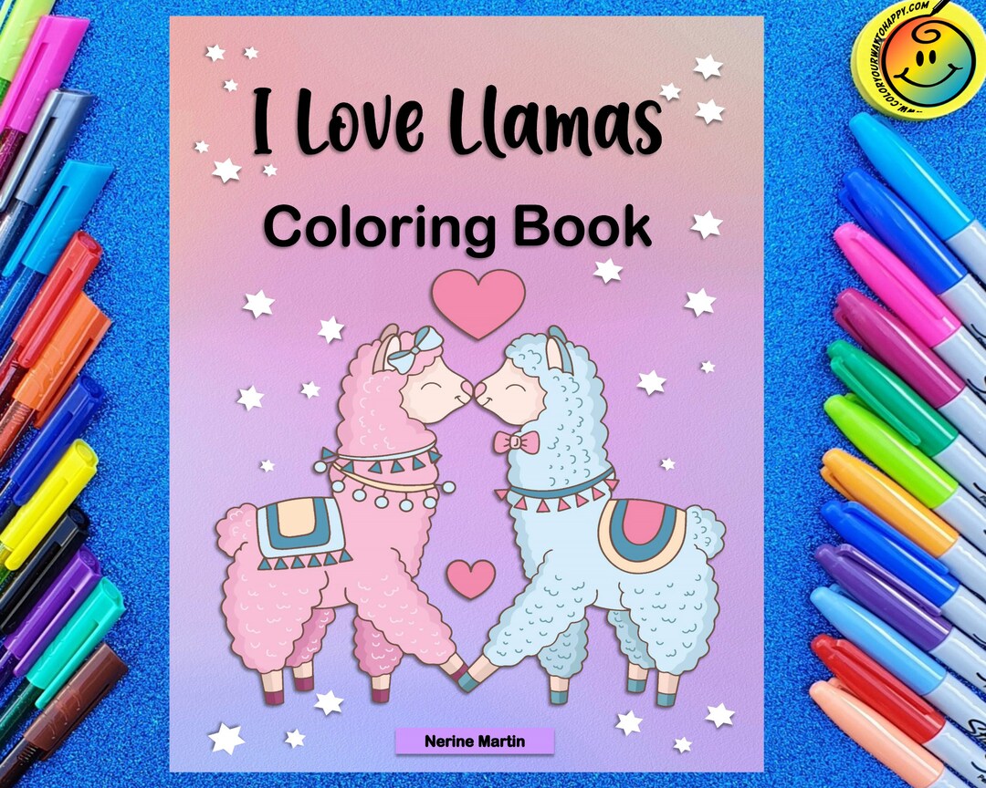 I Love Llamas Coloring Book for Stress Relief and Coloring Fun, Cute ...