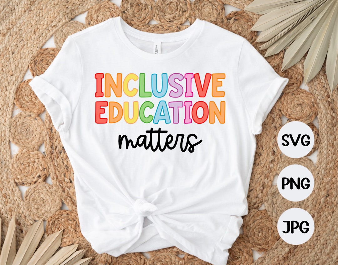 Teacher SVG PNG JPG, Inclusive Education Matters Svg, School Teacher ...