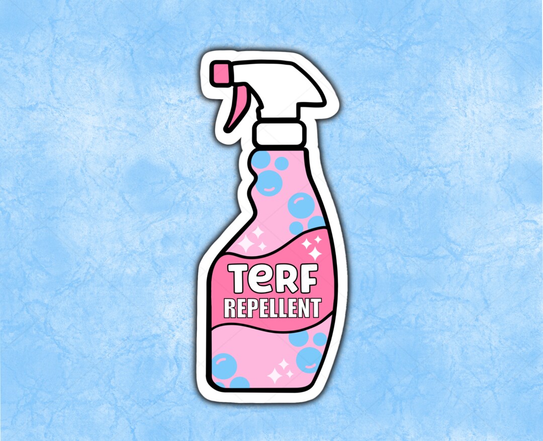 TERF Repellent Sticker, Anti Terf Sticker, Trans Rights Sticker, Trans ...