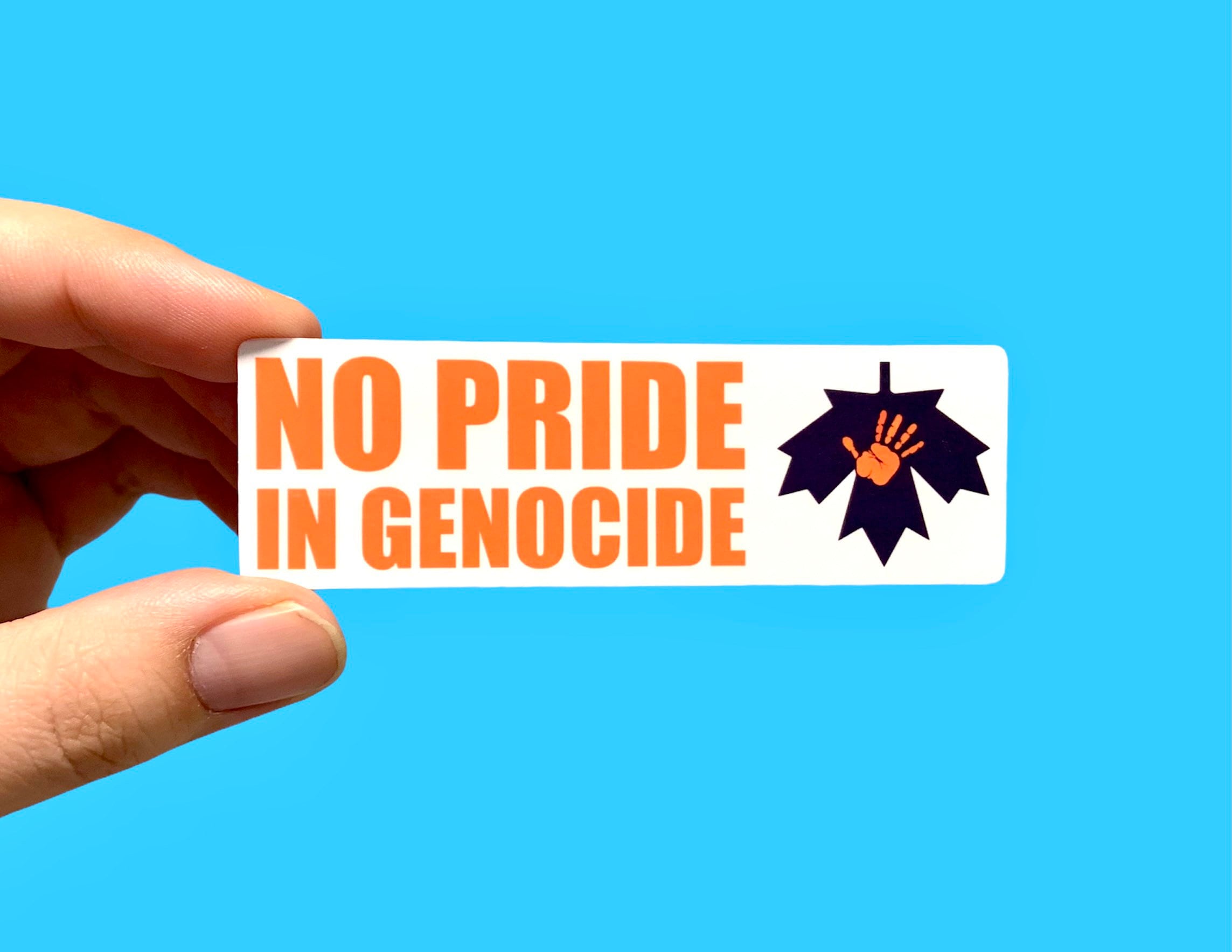 No Pride in Genocide Fundraiser Sticker Anti-colonialism - Etsy