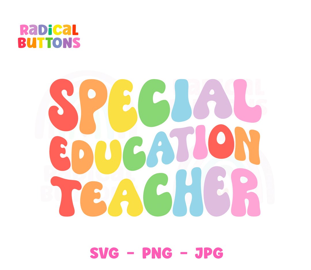 Special Education SVG PNG JPG, Teacher Svg, Education Svg Png, Educator ...