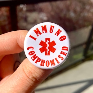 Compromised Immune System Immunocompromised Pinback Button or - Etsy