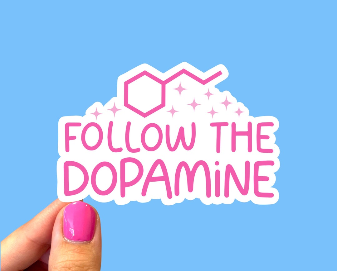 Funny Mental Health Sticker | Follow the Dopamine Sticker | Adhd ...