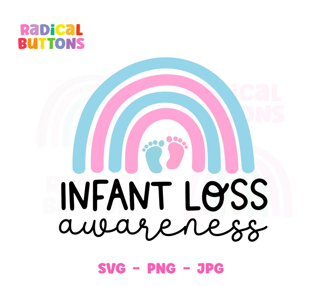 Infant Loss Awareness SVG PNG JPG, Memorial Svg, Miscarriage Awareness ...