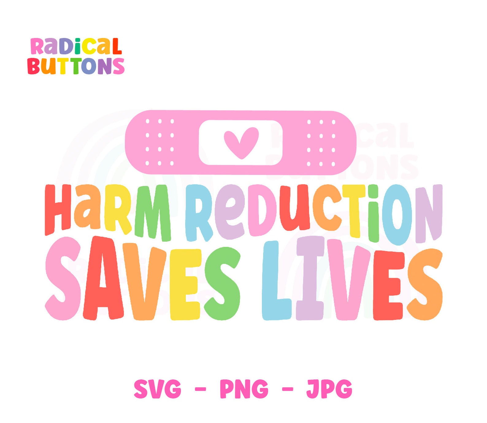 Harm Reduction Saves Lives SVG PNG JPG Harm Reduction Svg - Etsy