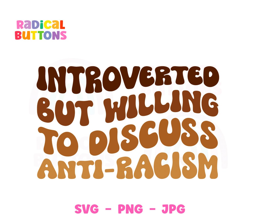 Anti-racism SVG PNG JPG, Anti-racist Svg, Black Lives Matter Svg Png ...