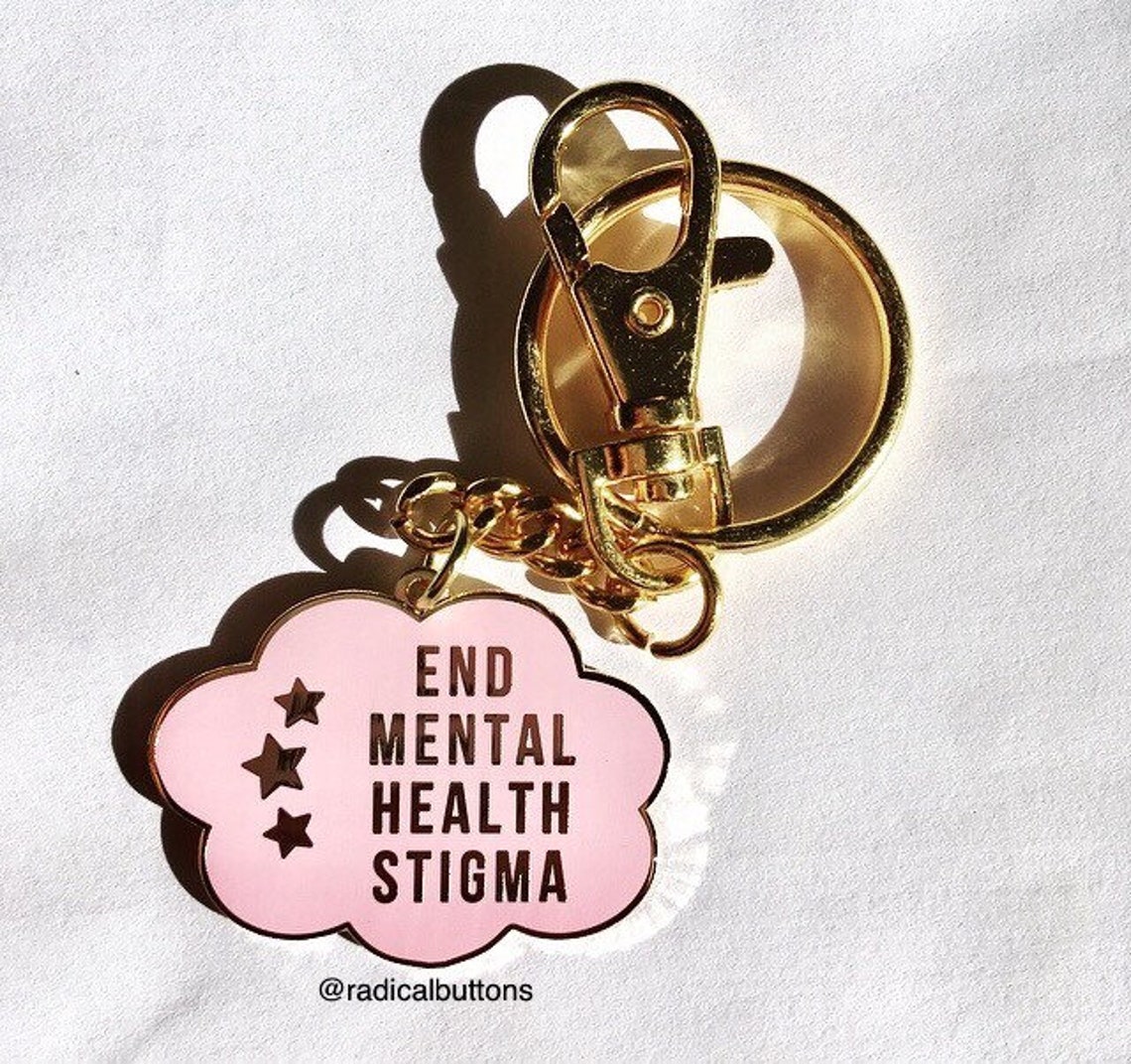 End Mental Health Stigma Keychain / Mental Health Awareness Keychain - Etsy