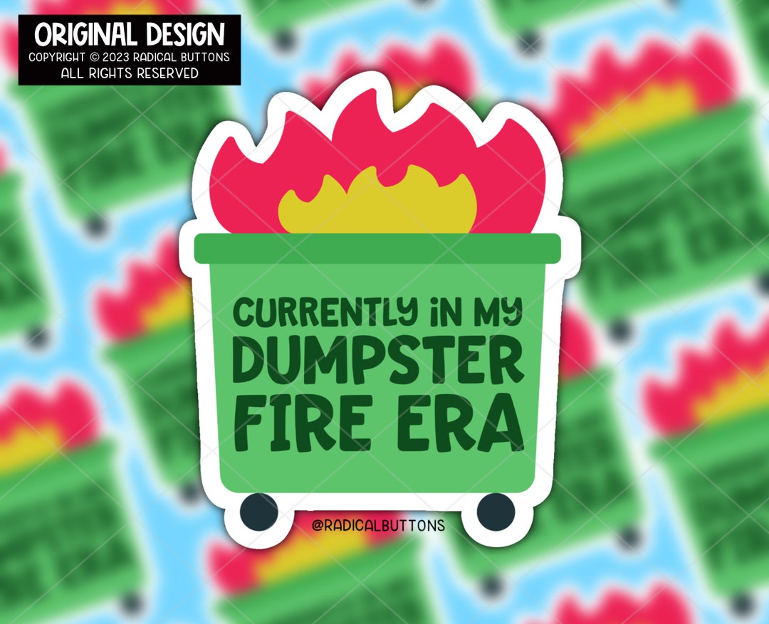 Dumpster Fire Sticker, Mental Health Sticker, Trendy Sticker, Laptop ...