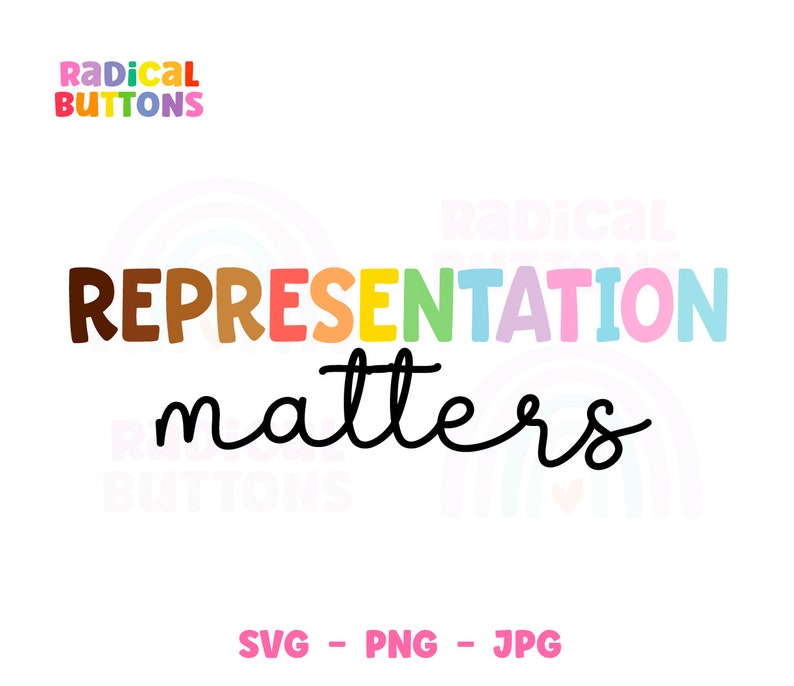 Representation Matters SVG PNG JPG Social Justice Svg - Etsy
