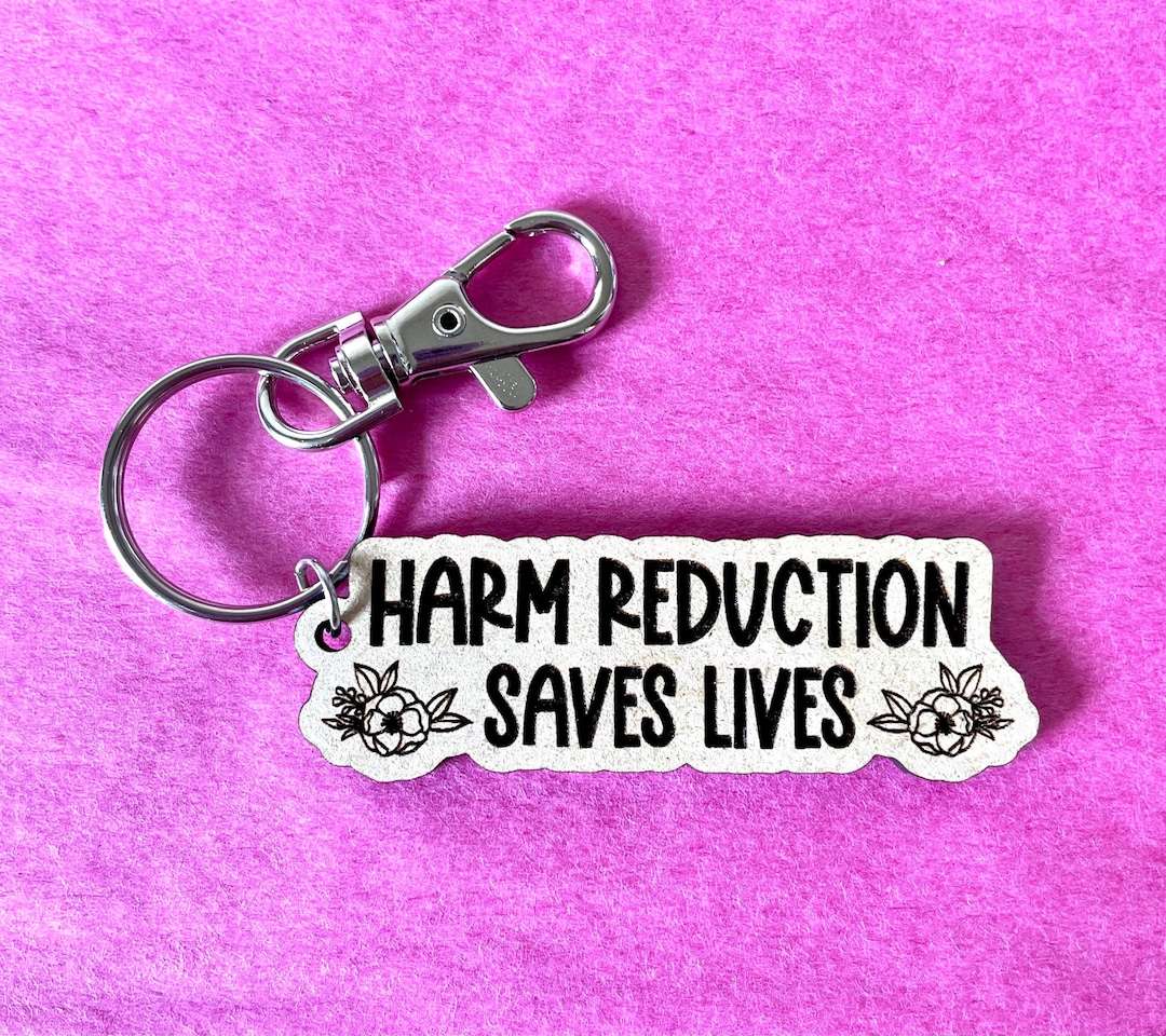 Harm Reduction Saves Lives Keychain Wood Engraved Keychain - Etsy Canada