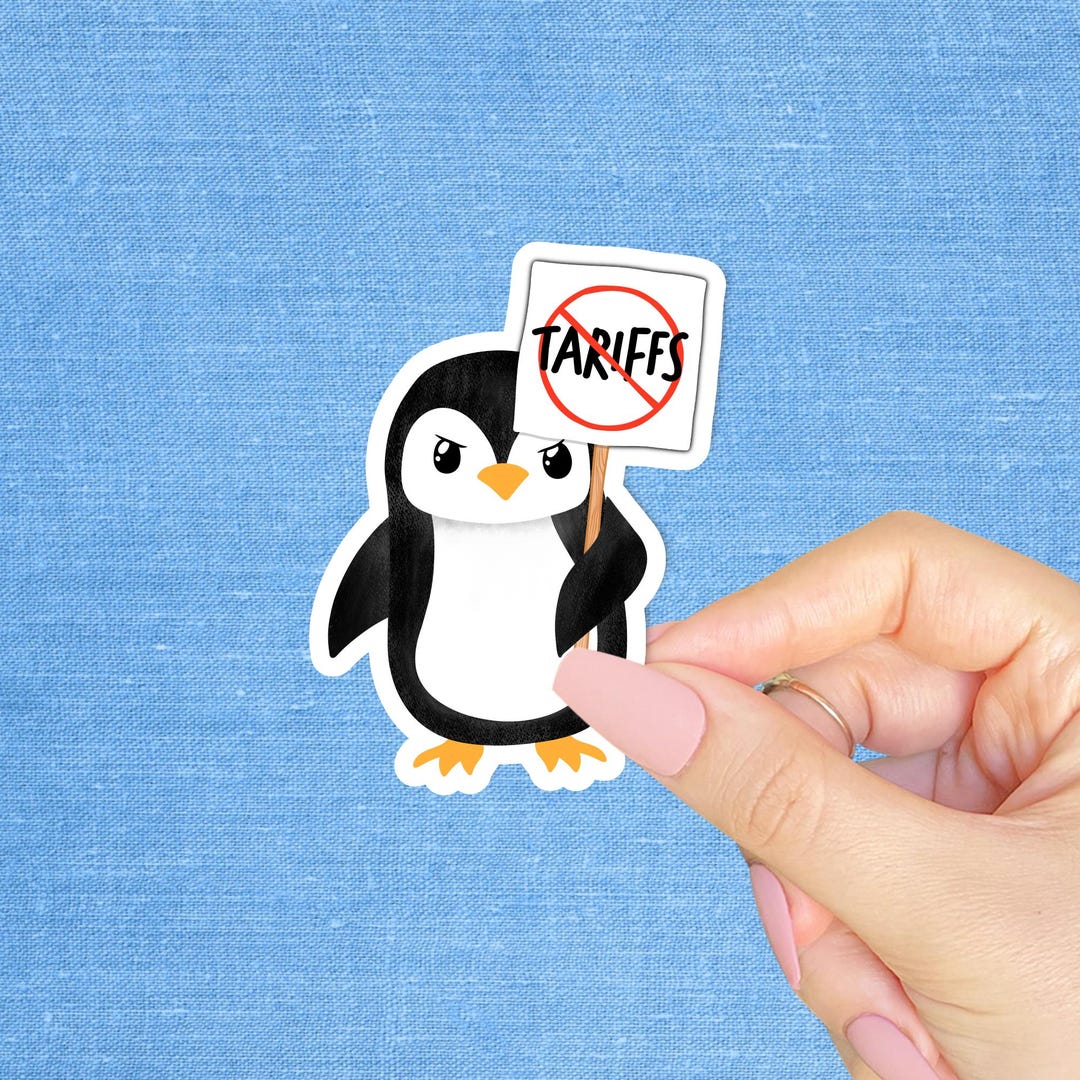 Anti Tariffs Sticker, Anti Trump Sticker, Penguin Sticker, Liberal ...