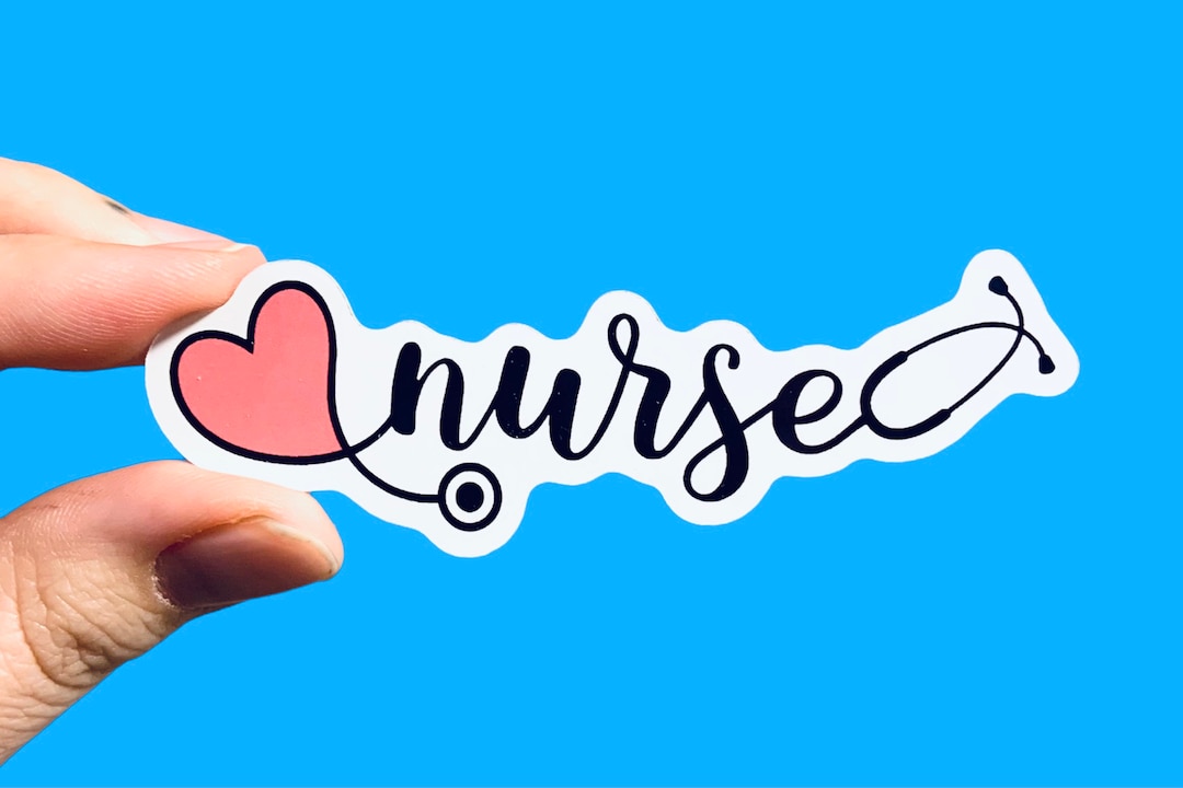 Nurse Stickers / Nursing Sticker / Medical Sticker / Nurse Appreciation ...