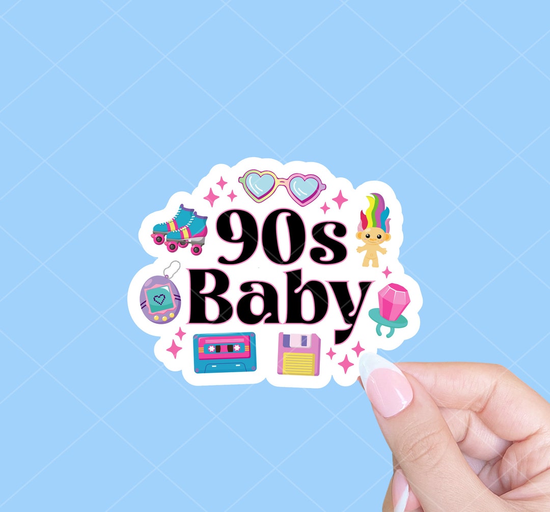 90s Baby Sticker, 90s Sticker, 90s Nostalgia Sticker, Millennial ...