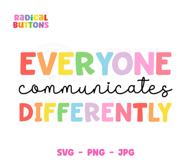 Autism Awareness SVG PNG JPG Everyone Communicate Differently - Etsy
