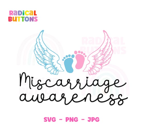 Miscarriage Awareness SVG PNG JPG Memorial Svg Miscarriage - Etsy