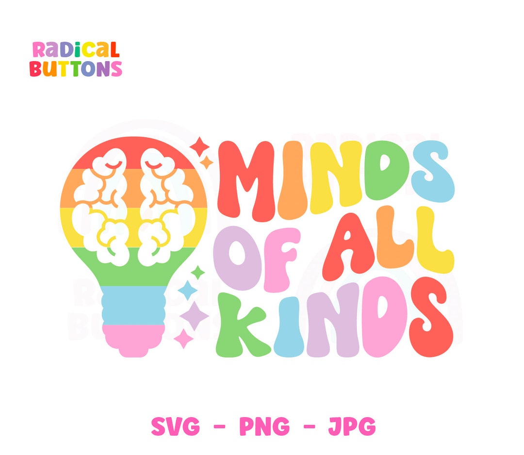Neurodiversity SVG PNG JPG, Mental Health Svg, Autism Svg, Minds of All ...
