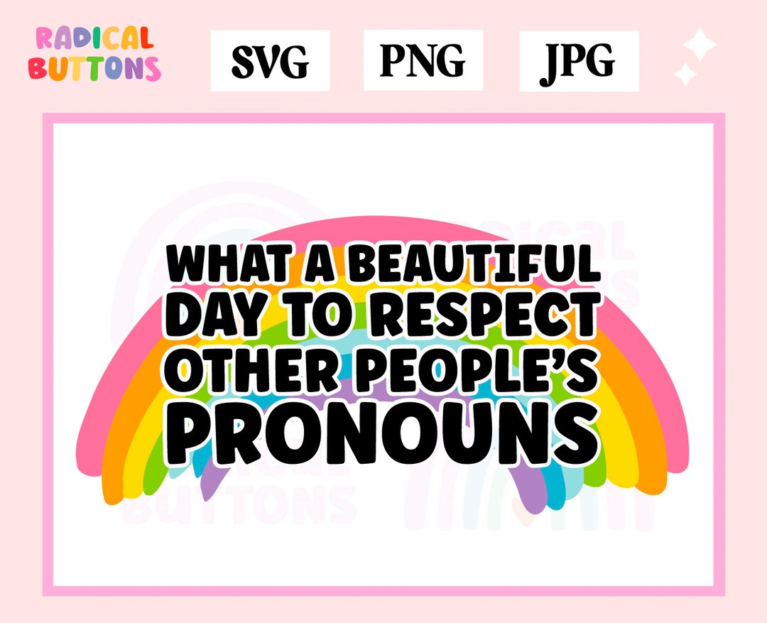 Respecter les pronoms SVG PNG JPG, Lgbt pride Svg, Lgbtq Svg Png, Gay ...