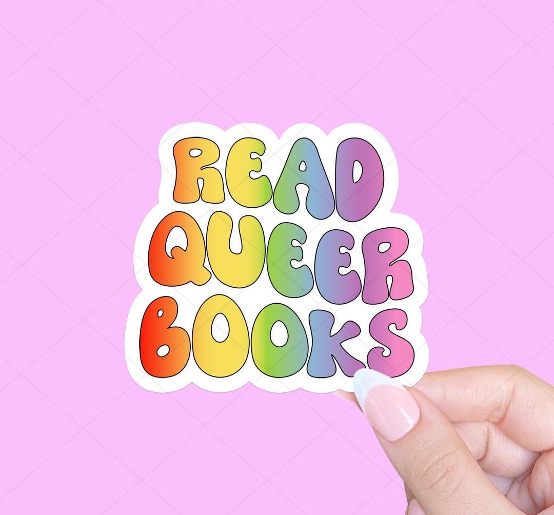 Read Queer Books Sticker, Tablet Sticker, Book Sticker, Bookish Sticker ...
