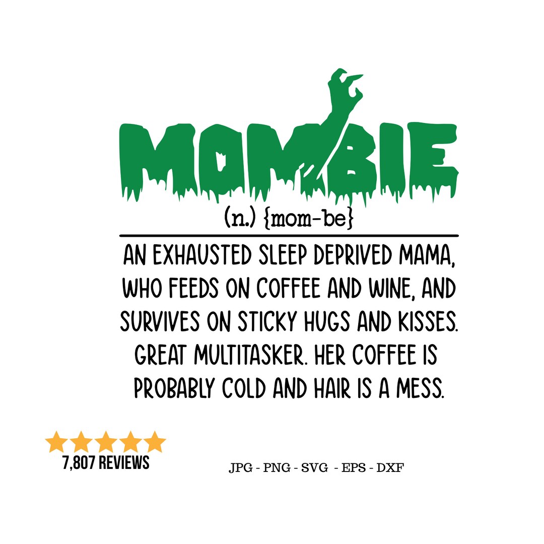 Mombie Shirt Svg, Zombie Svg, Mother Definition, Halloween Mom Svg - Etsy
