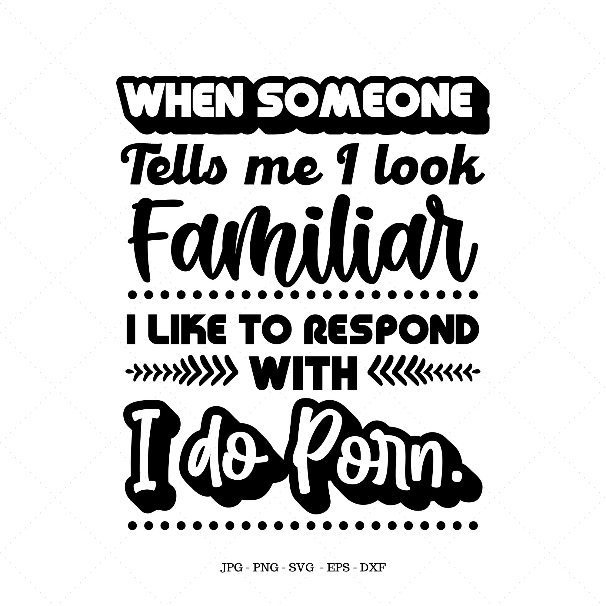 Sassy Svg, Sarcastic Saying, Sarcastic Quote, Funny Svg, Rude Svg ...