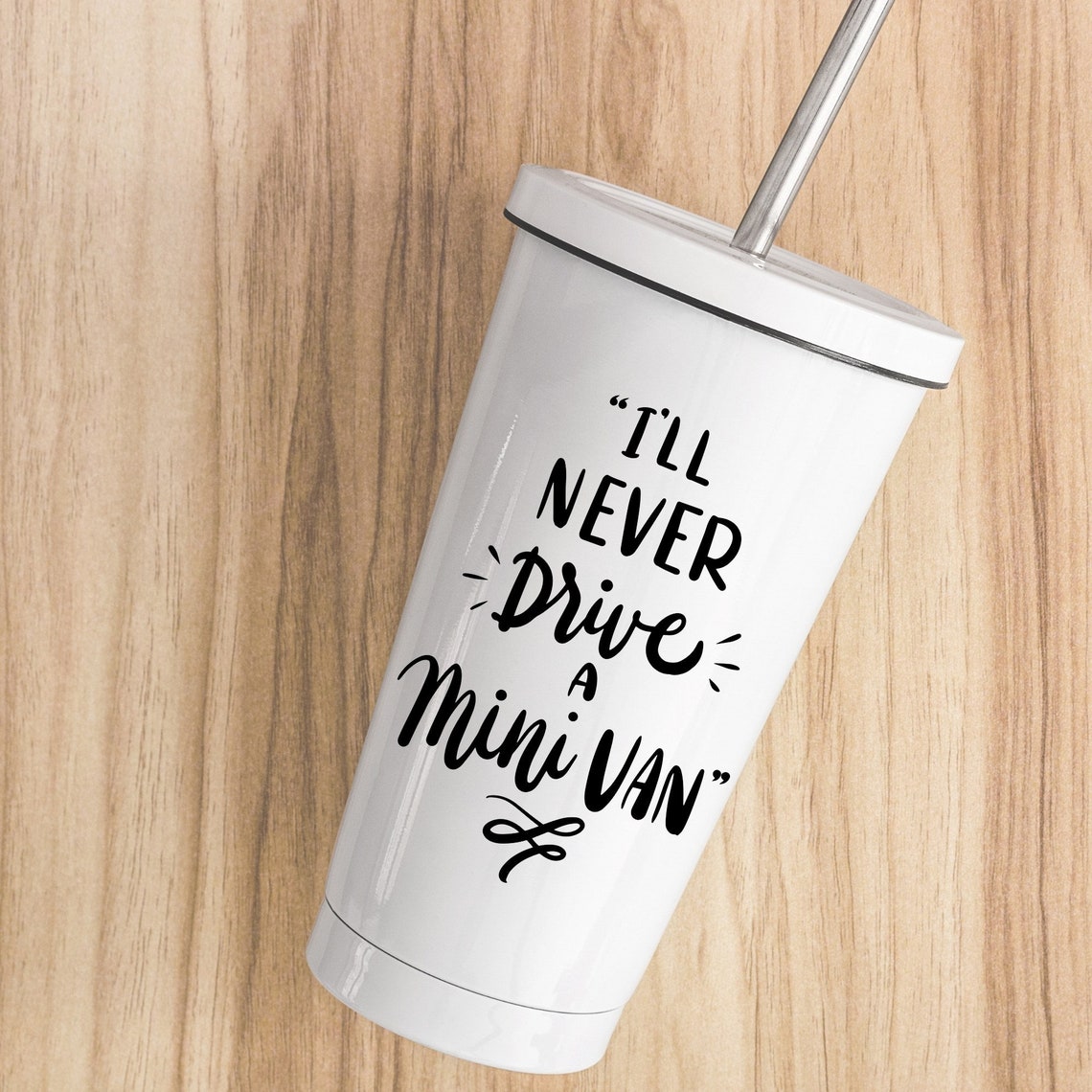 Van Svg, I'll Never Drive a Minivan, New Mom Gift, Dad Gift, Mom Svg ...