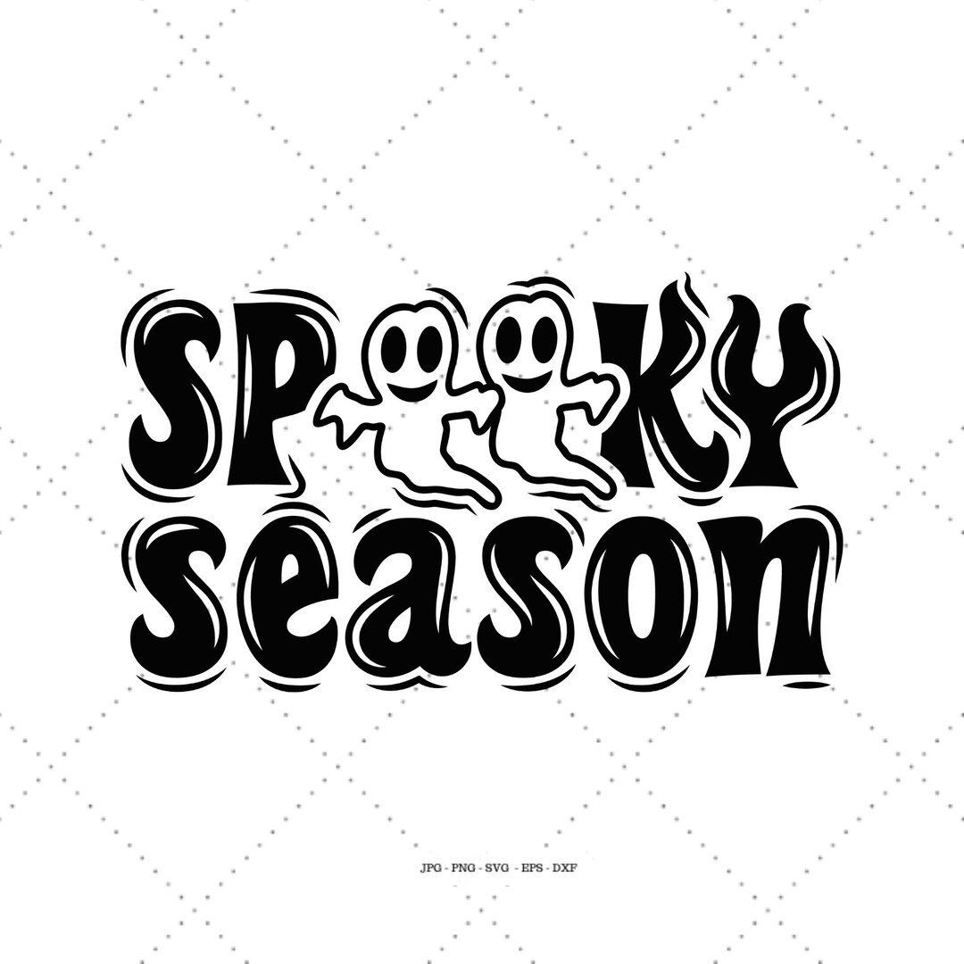 Halloween Season, Spooky Svg, Spooky PNG, Funny Halloween Svg, Cute ...