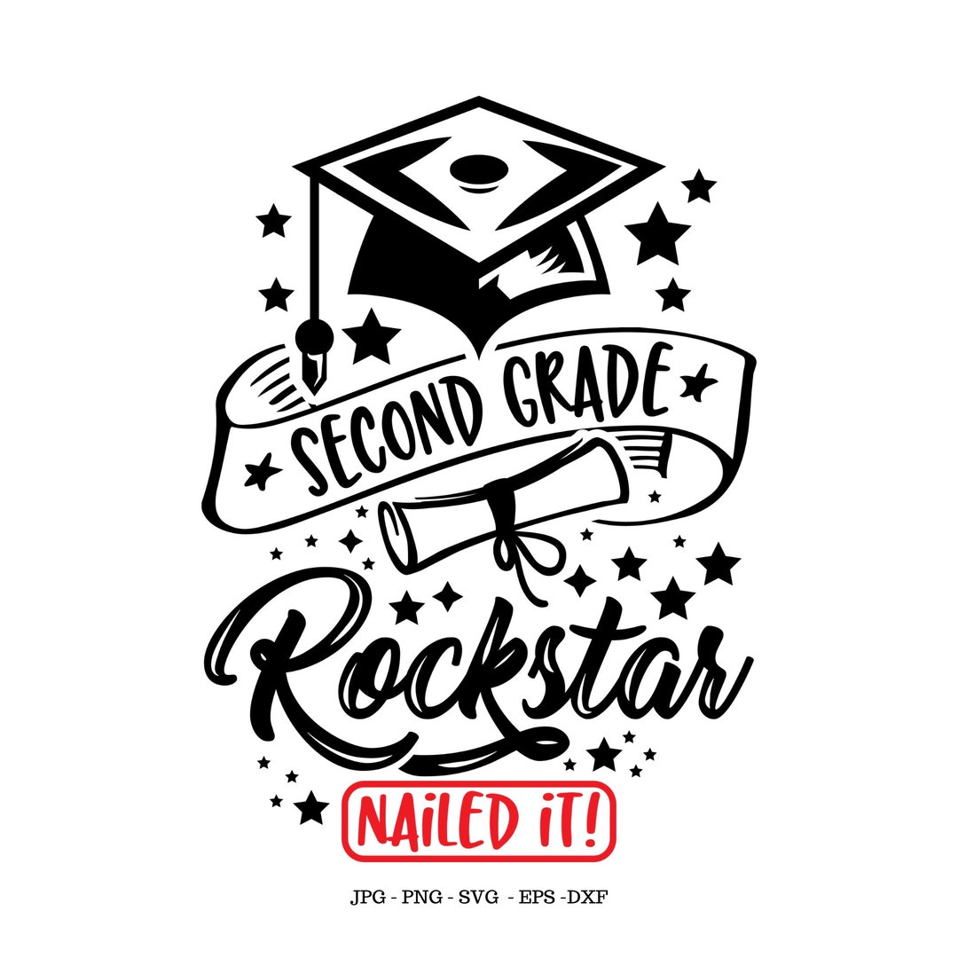 2nd Grade, Second Grade Svg, Second Grade, Grad Gift, Last Day of ...