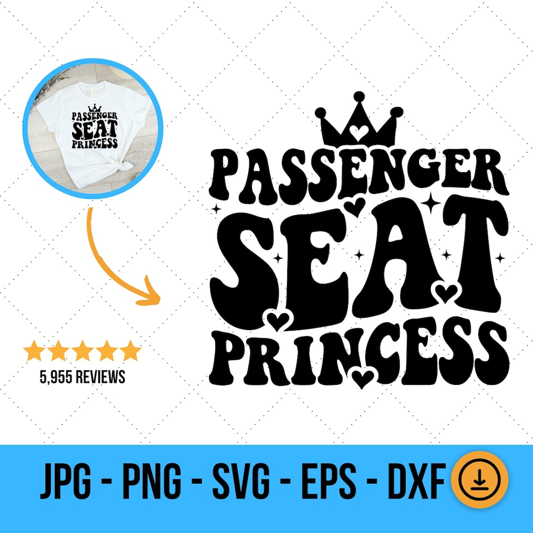 Passenger Seat Svg, Spoiled Wife Svg, Gift for Girlfriend, Cute Car Svg ...