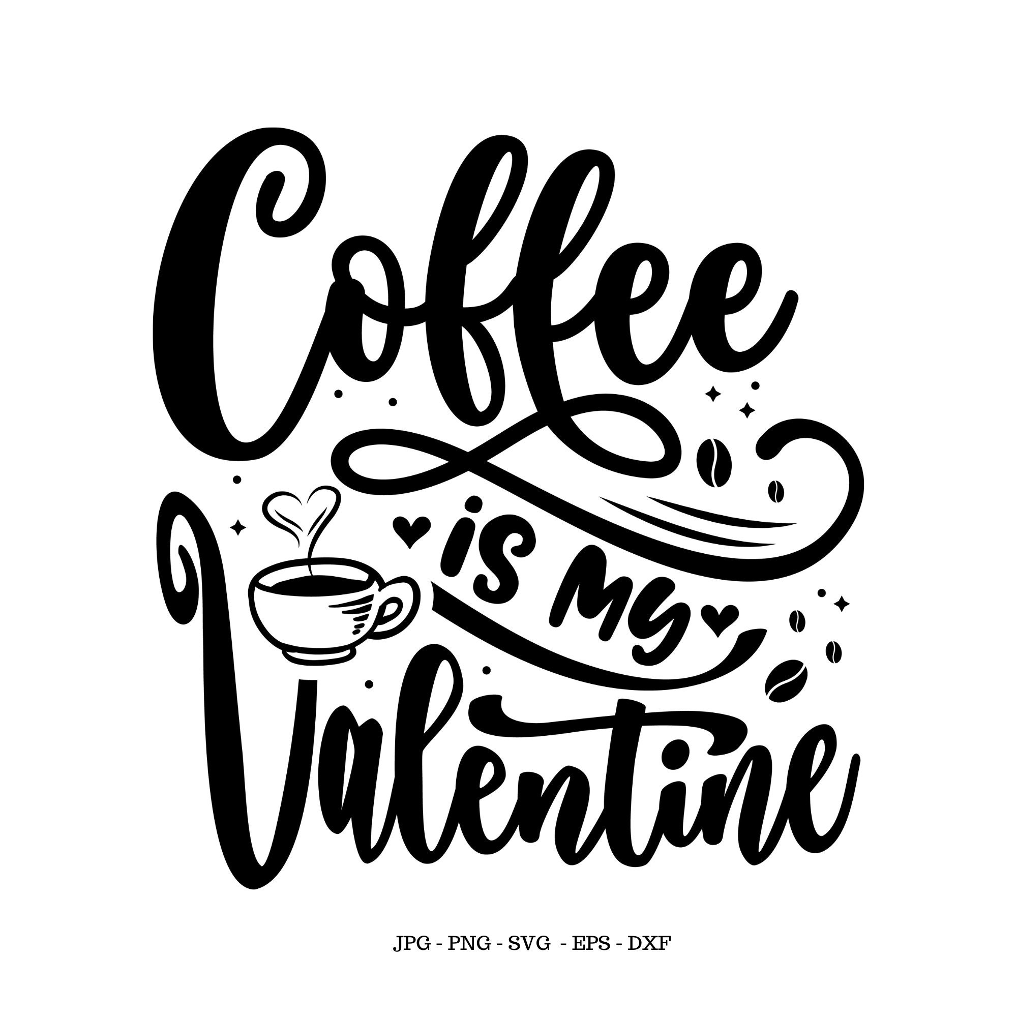 Coffee Lover Gift Coffee Valentine Funny Valentine | Etsy