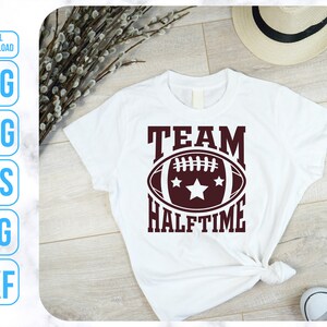 Team Halftime Svg, Team Halftime Design, Halftime Show Svg - Etsy