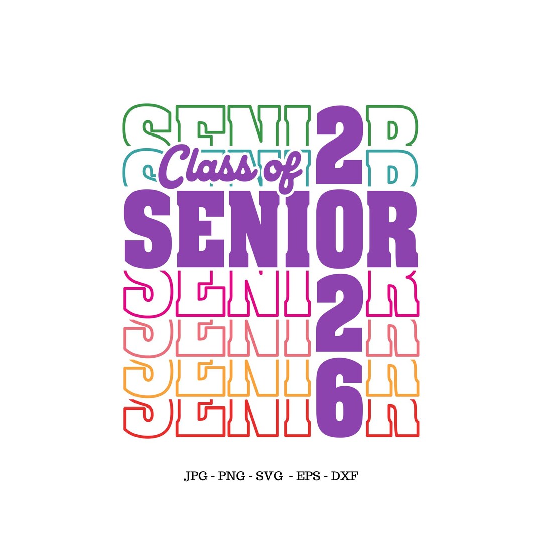 Senior 2026, Varsity Senior Svg, Senior Class Svg, Cute Senior Png - Etsy