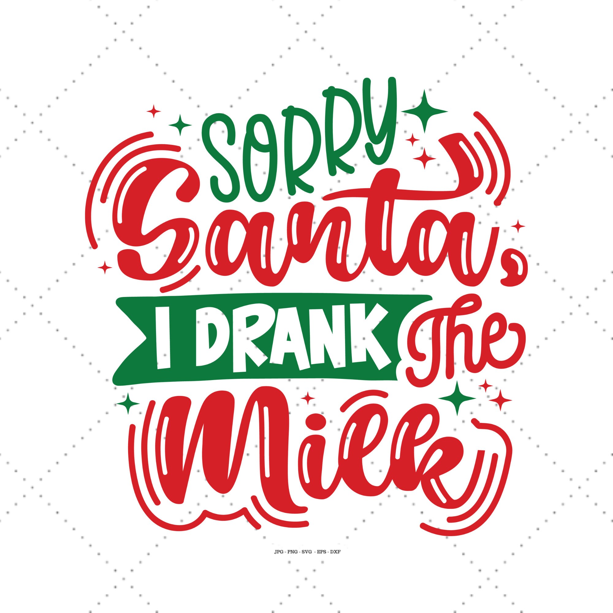 Sorry Santa Svg Dear Santa Christmas Milk Naughty and Nice - Etsy