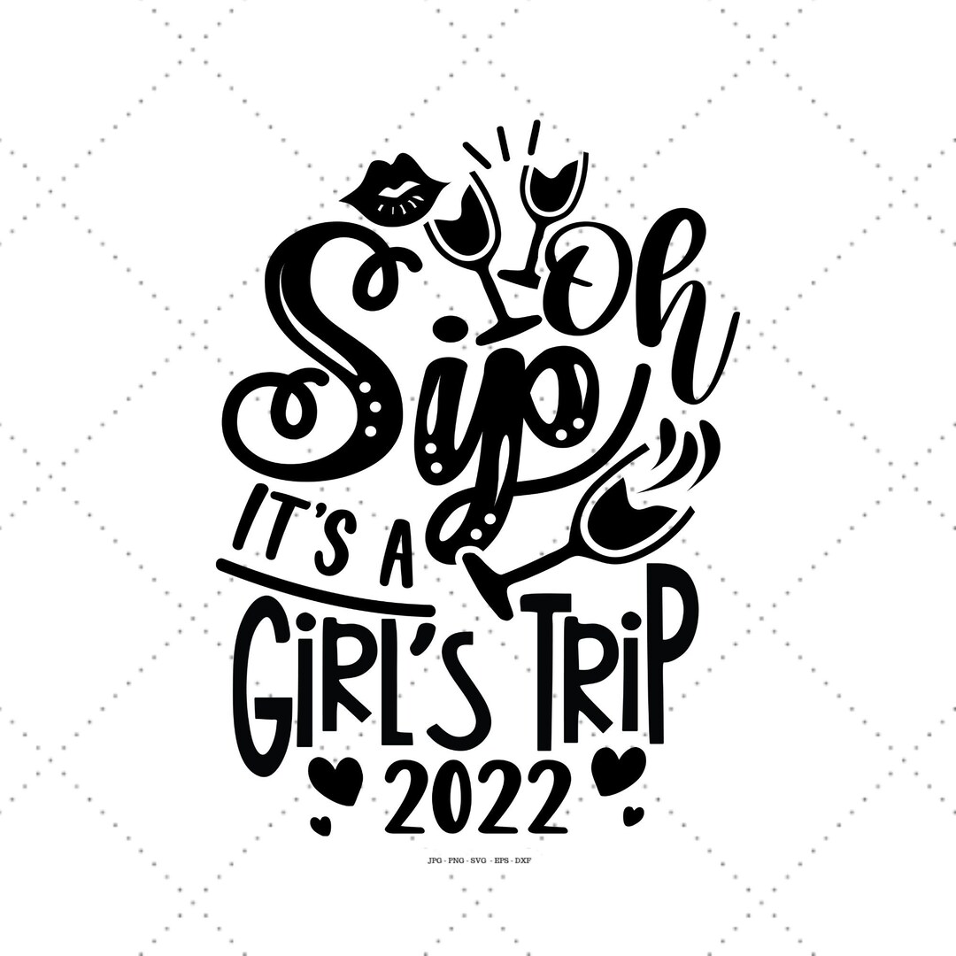 Girls Trip Gifts, Girls Holiday Svg, Road Trip Svg, Girls Weekend ...