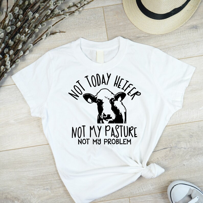 Not Today Heifer, Cow Svg, Cow Shirt, Funny Gift, Bestfriend Gift, Cup ...