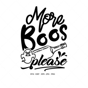 Boo Shirt Svg, More Boos Please, Halloween Party, Wine Lover, Funny ...