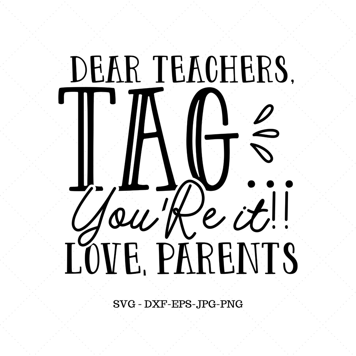 Tag You're It Back to School School Welcome Svg Files | Etsy