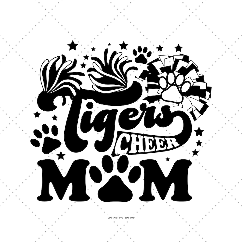 Tigers Cheer Mom Tigers Png School Team Svg Tiger Shirt - Etsy