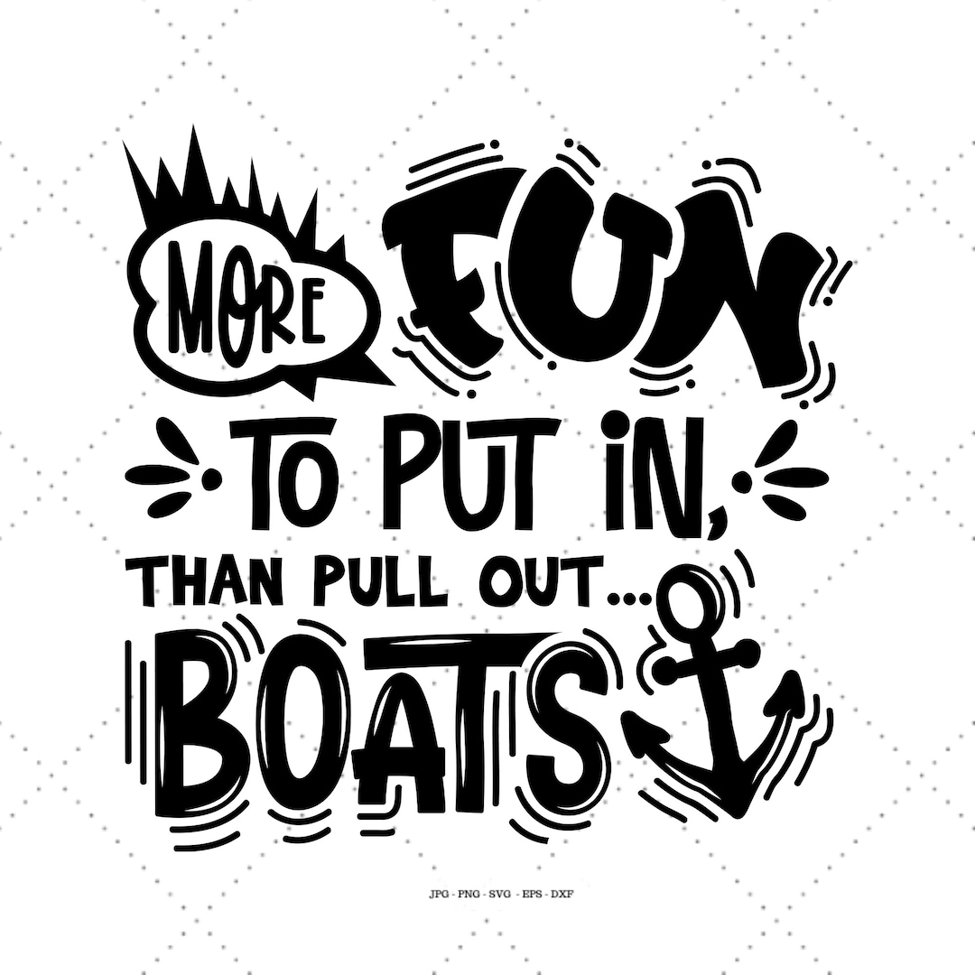 Summer Lake, Funny Boat Svg, Boating Design, Funny Svg, Captain Gift ...