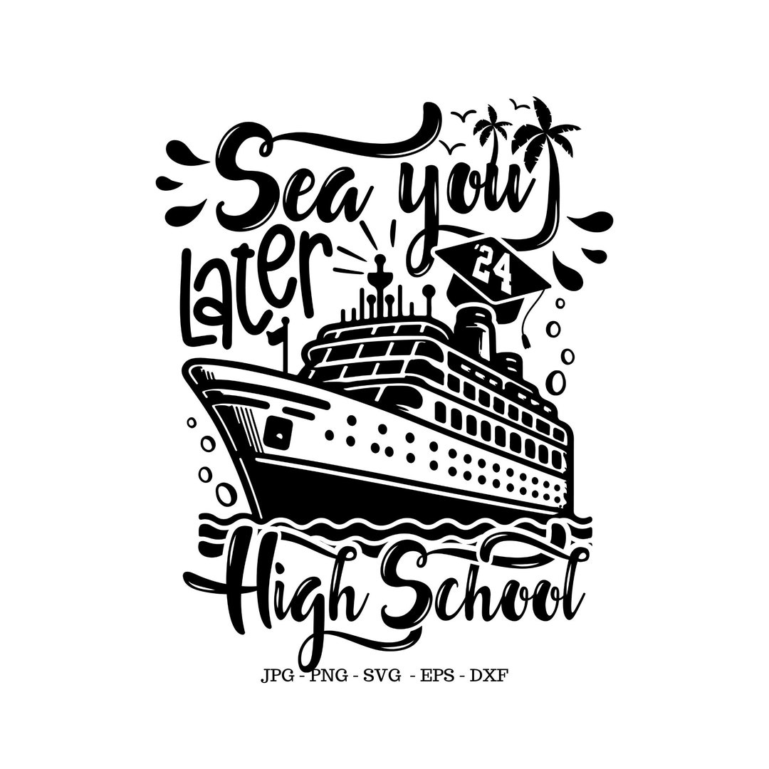 Graduation Cruise, Graduation Svg, High School Grad - Etsy