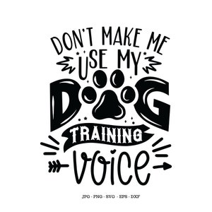 Dog Training, Dog Trainer, Dog Svg, Dog Dad, Dog Lover Svg, Dog Mom Svg ...