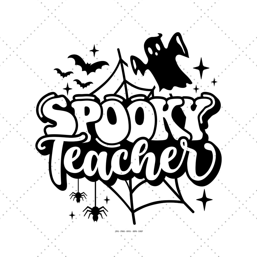 Spooky Teacher Png, Spooky Teacher, Spooky Teacher Svg, Halloween ...