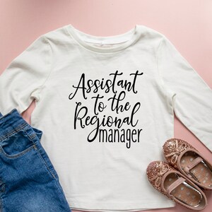 Funny Baby Shirt Svg, Kids Shirt Svg, Assistant to the Regional Manager ...