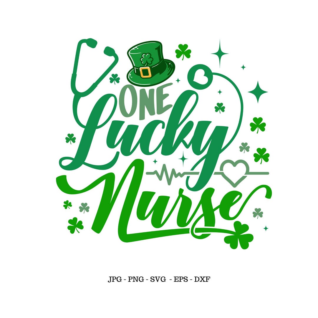 Lucky Nurse, IC ER RN Nurse, Irish Nurse Svg, One Luck Nurse - Etsy