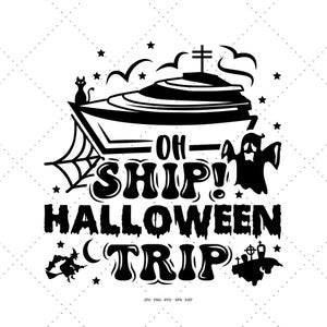 Cruise Shirt Svg, Halloween Cruise, Family Cruise, Cruise Birthday ...