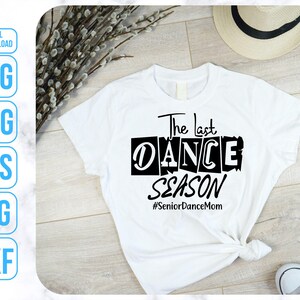 Senior Dance Mom Svg, Dancer Mom Svg, Dance Mom Svg, Senior Year - Etsy