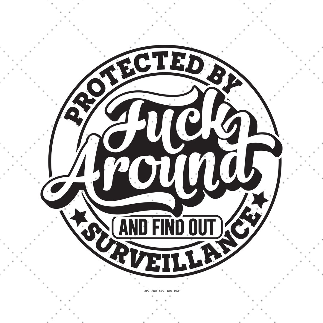 Protected by Svg, Home Security, Funny Sign, Funny Door Sign, Humor Art ...