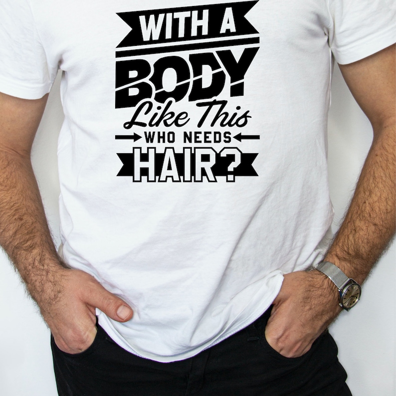 Baldness Svg, Bald Svg, Joke Tee Svg, Dad Gift From Wife, Joke Shirt ...