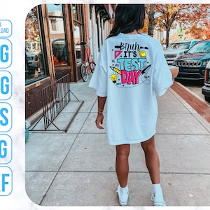 Test Day Shirt Svg, State Testing Svg, Test Day Teacher, Teacher ...