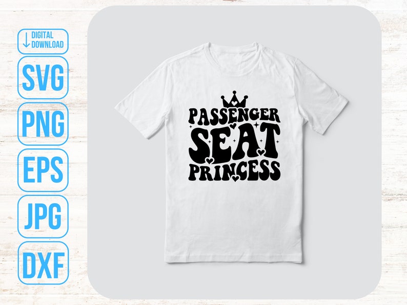 Passenger Seat Svg, Spoiled Wife Svg, Gift for Girlfriend, Cute Car Svg ...