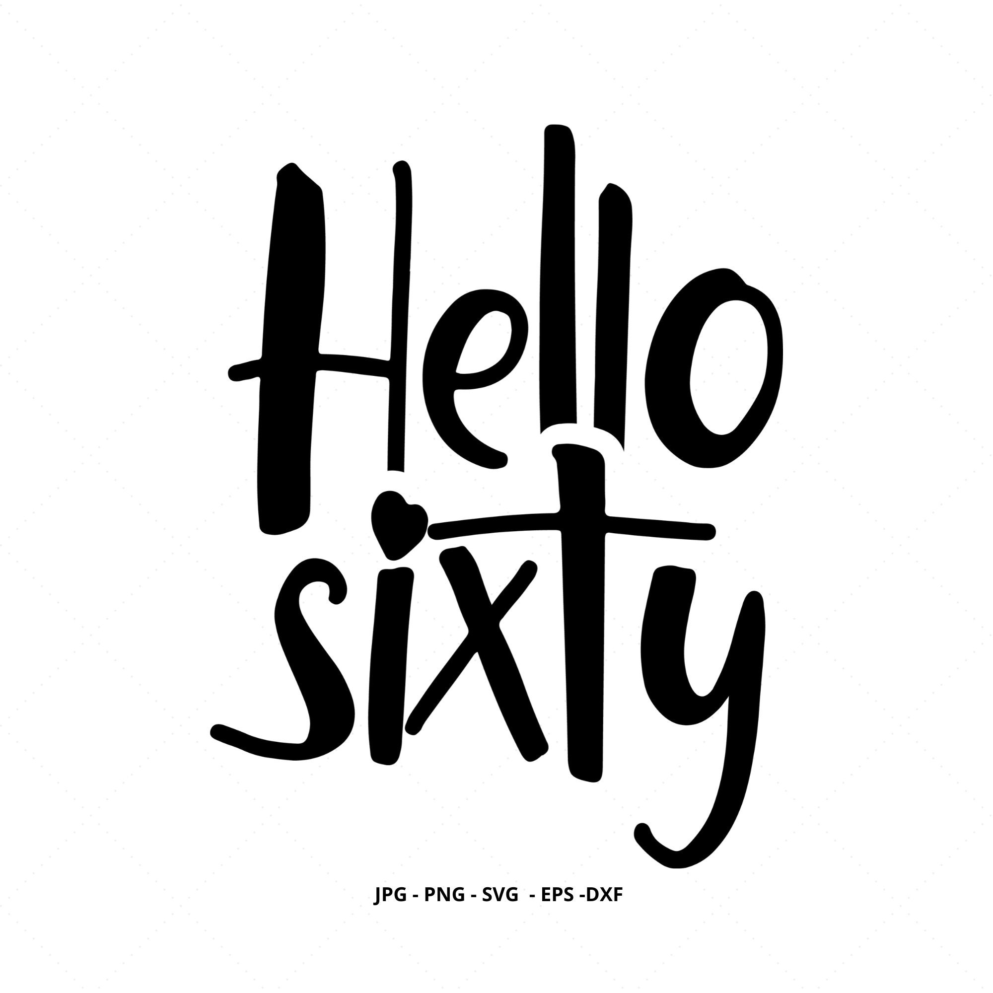 Sixty Birthday 60th Birthday Gift Sixty Shirt Happy | Etsy